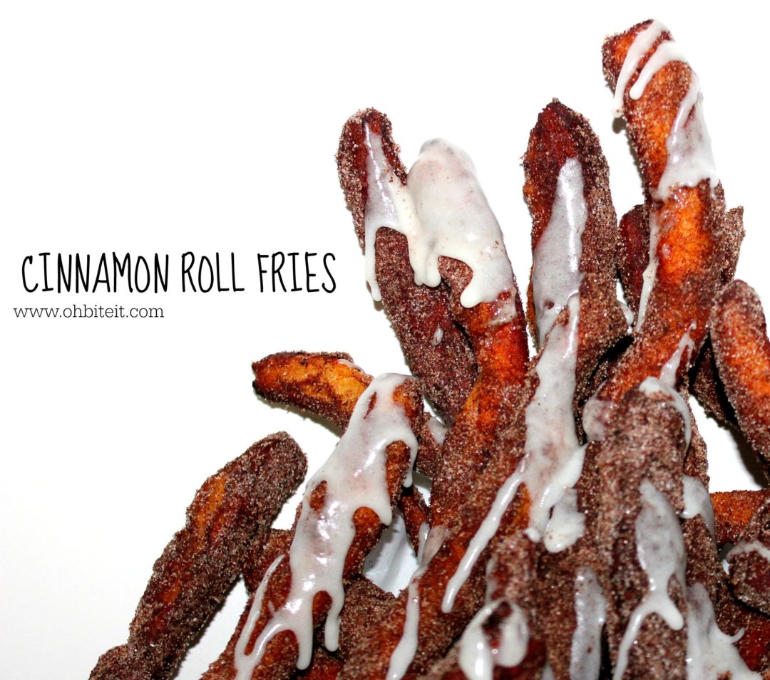 ~CINNAMON ROLL FRIES! | Oh Bite It